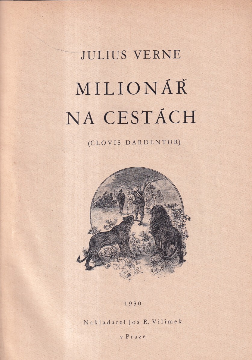 Julius Verne - Milionář na cestách