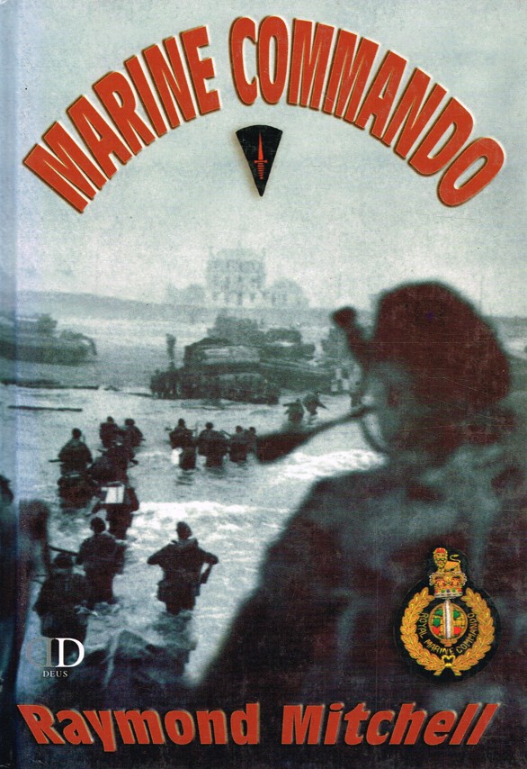 Raymond Mitchell - Marine Commando