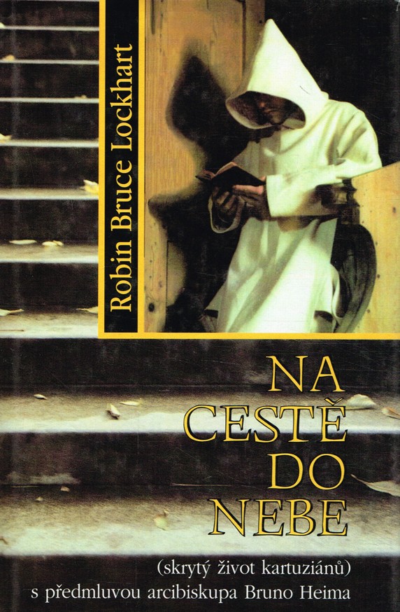 Robin Bruce Lockhart - Na cestě do nebe