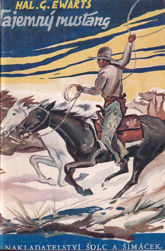 Hal. G. Evarts - Tajemný mustang (1930)