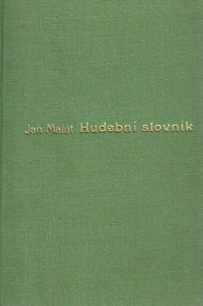 Jan Malát - Hudební slovník