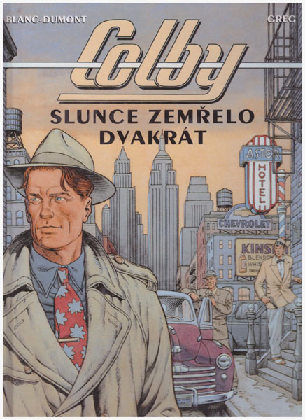 Colby - Slunce zemřelo dvakrát