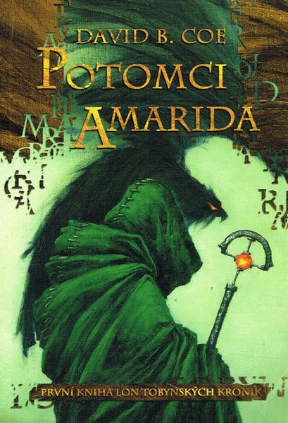 David B. Coe - Potomci Amarida