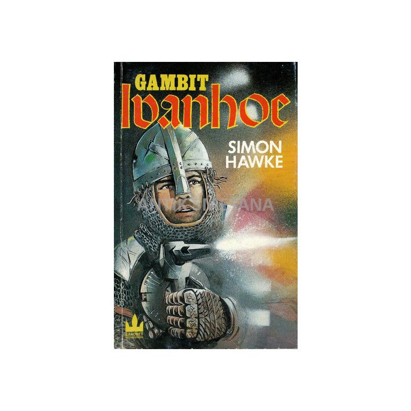 Simon Hawke - Gambit Ivanhoe