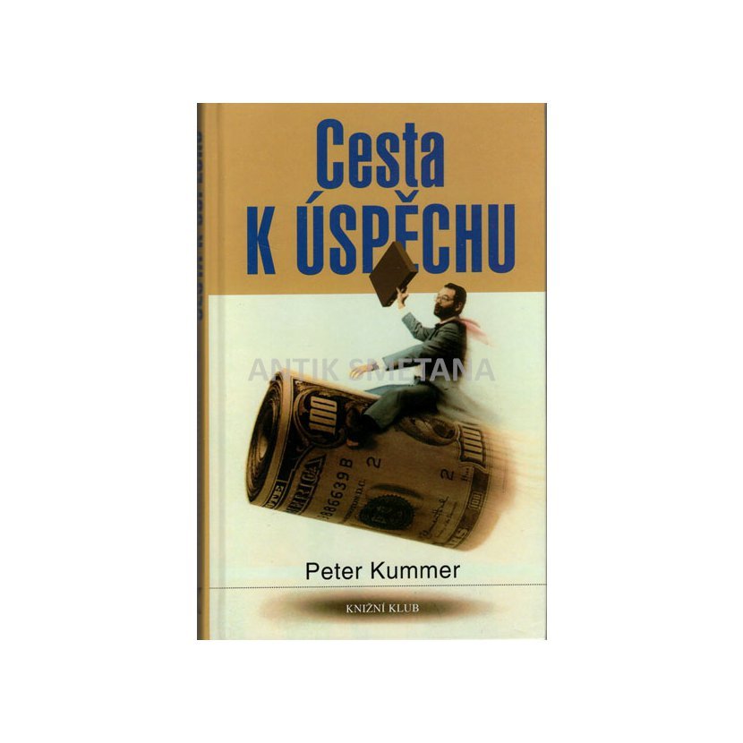 Peter Kummer - Cesta k úspěchu