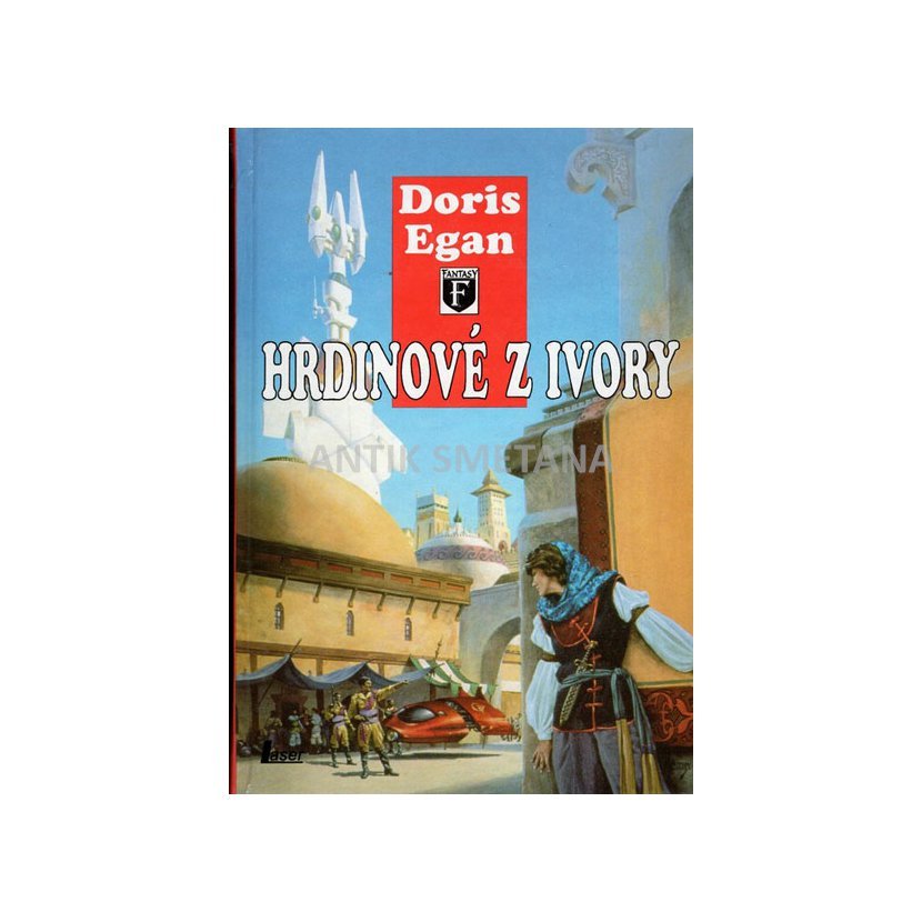 Doris Egan - Hrdinové z Ivory