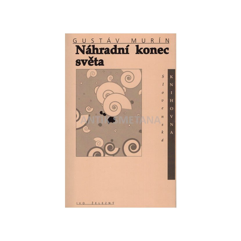 Gustáv Murín - Náhradní konec světa - Slovenská knihovna
