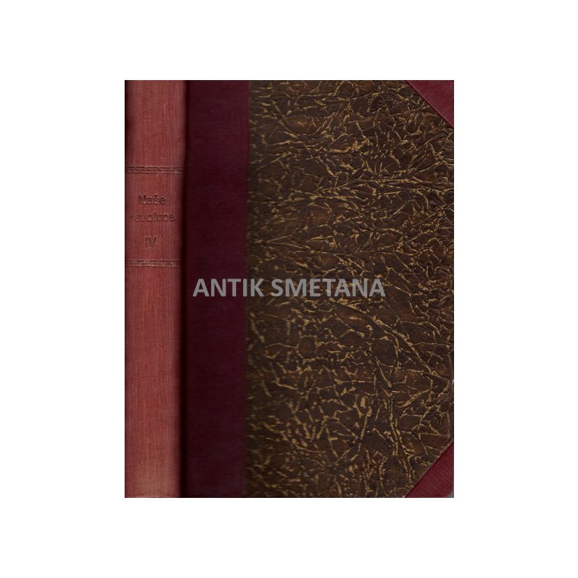 Naše revoluce - Čtvrtletní historický sborník - Ročník IV.1926/27