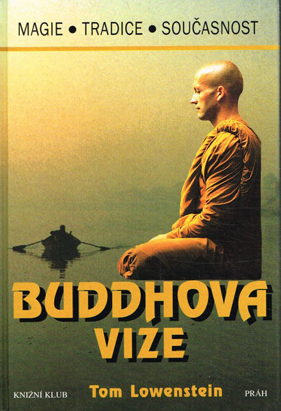 Tom Lowenstein - Buddhova vize